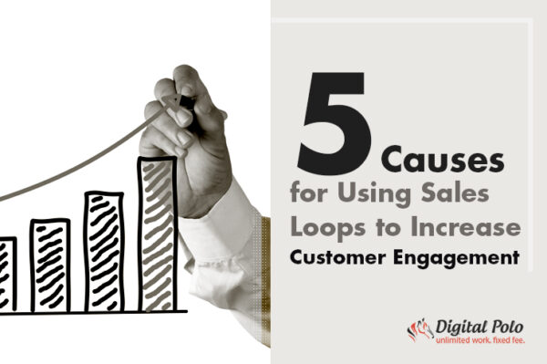 5 Great Reasons Creating a Tight Sales Loop Gets Your Business More ...